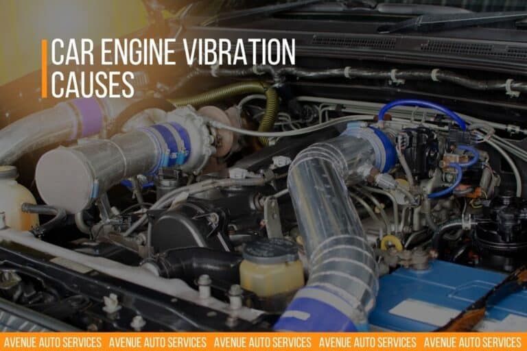 Car Engine Vibration Causes What S Shaking Your Vehicle